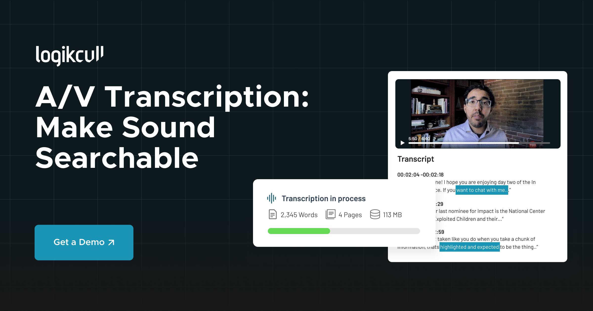 A/V Data Transcription | Logikcull